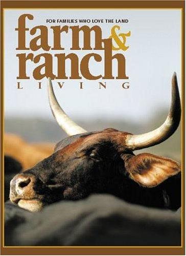 Farm & Ranch Living Magazine | TopMags