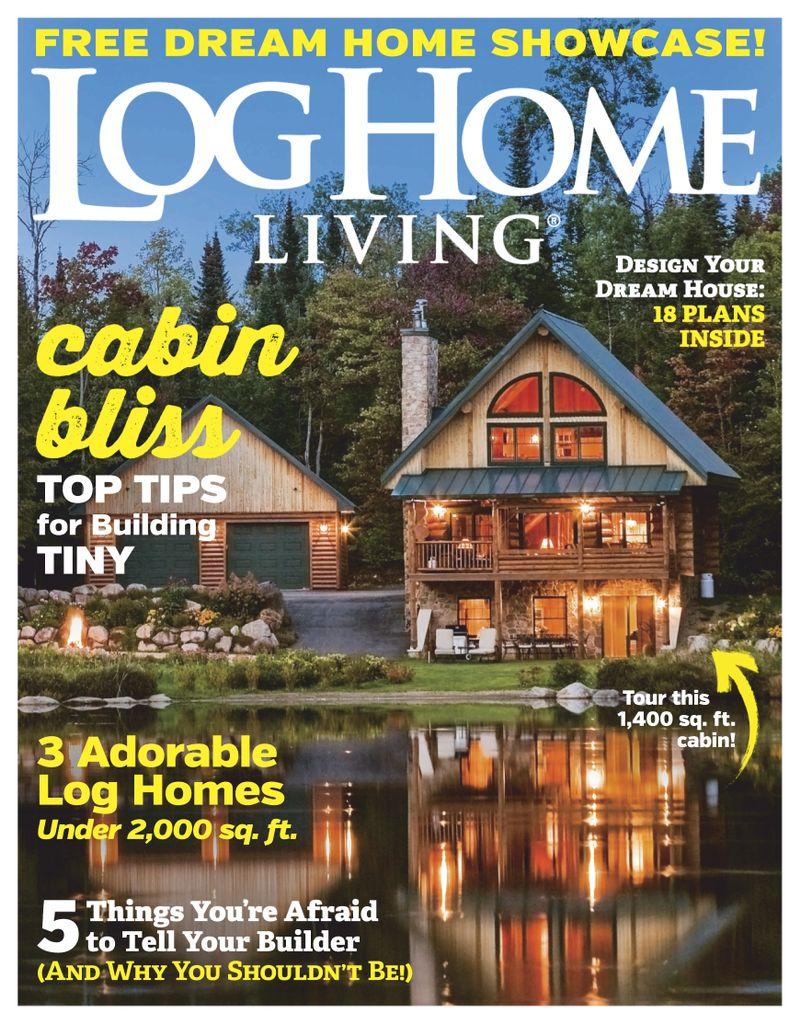 Log Home Living Magazine | TopMags